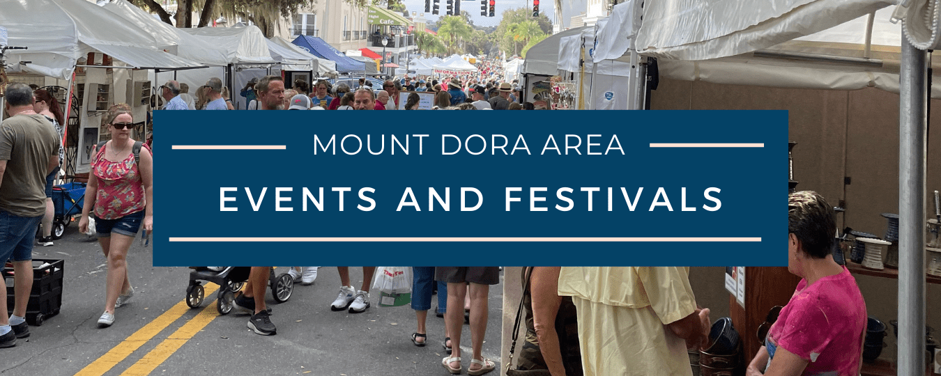 2022 Festivals in the Mount Dora Area - Life in Lake