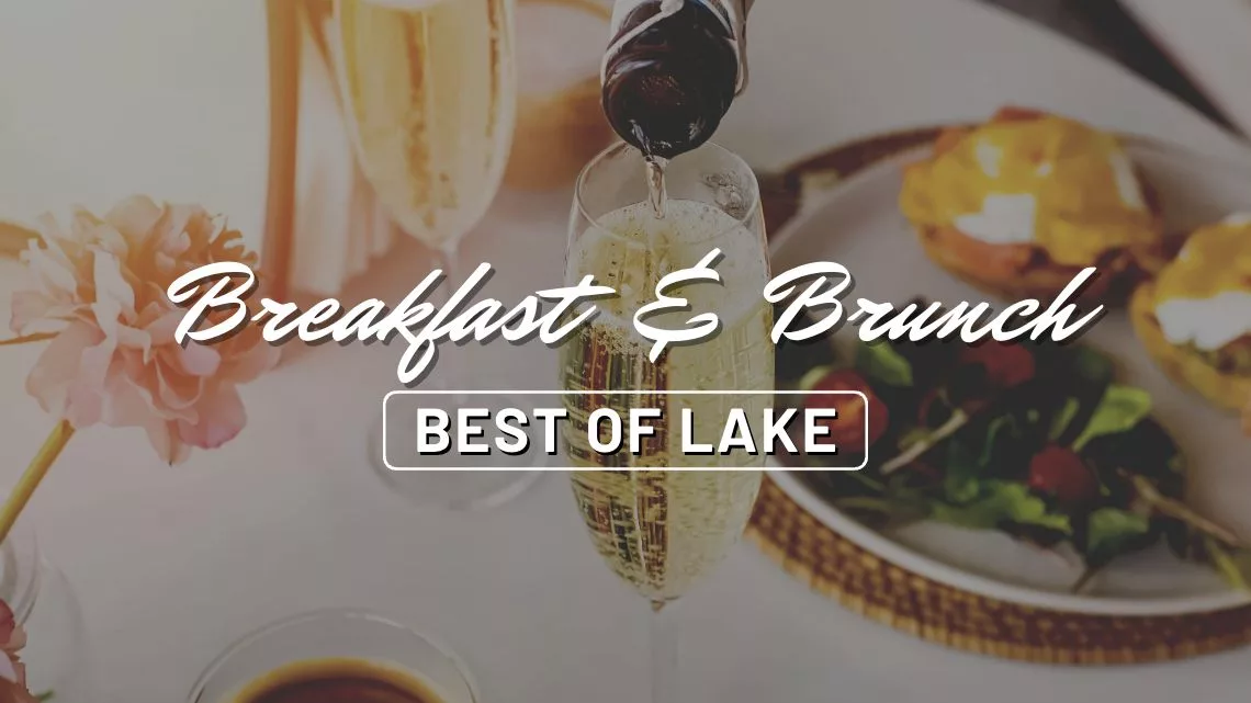 Brunch Spots in Lake County: Best of Lake County
