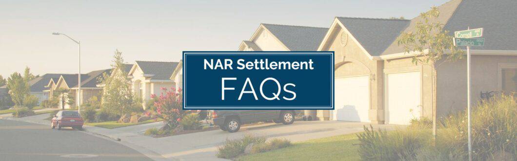 FAQ NAR Settlement - Life in Lake